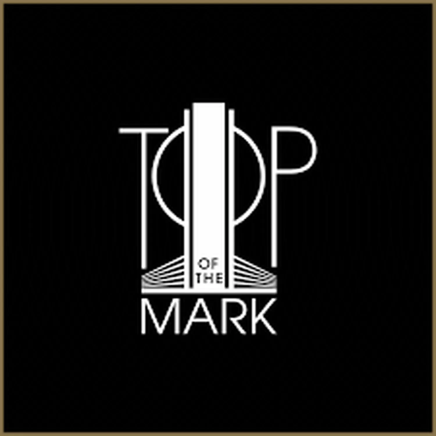 Reservation at TOP OF THE MARK - San Francisco | KEYS
